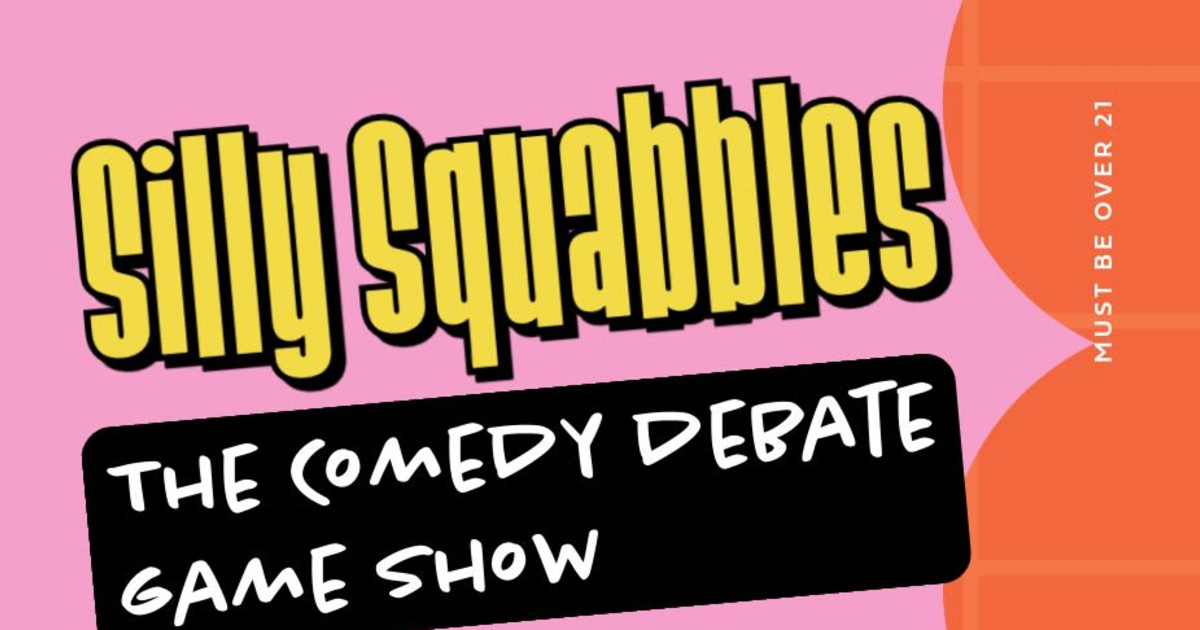 Silly Squabbles - The Comedy Debate Game Show of Unnecessary