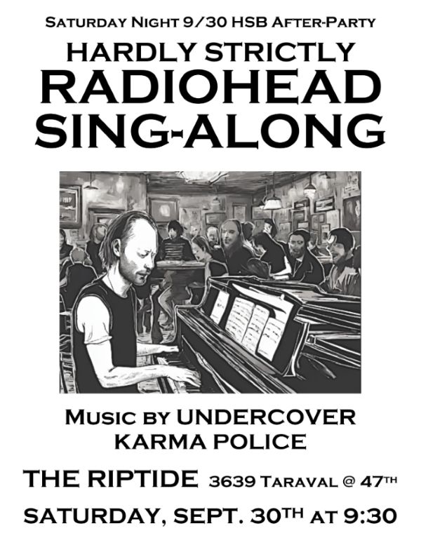 Radiohead Sing-a-long in San Francisco at The Riptide