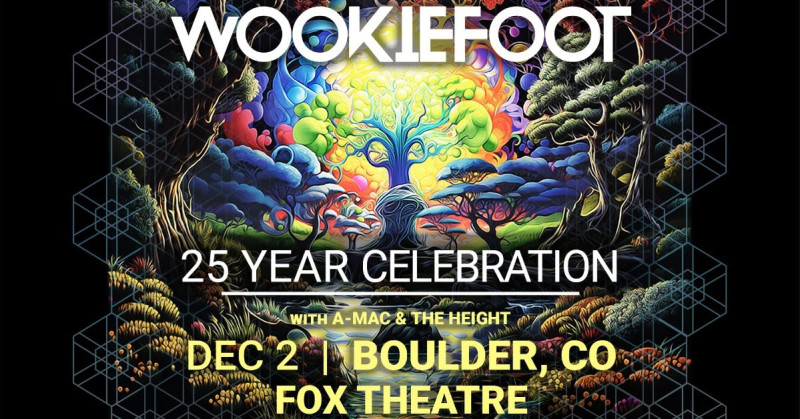 Wookiefoot with A-Mac & the Height in Boulder at The Fox Theatre