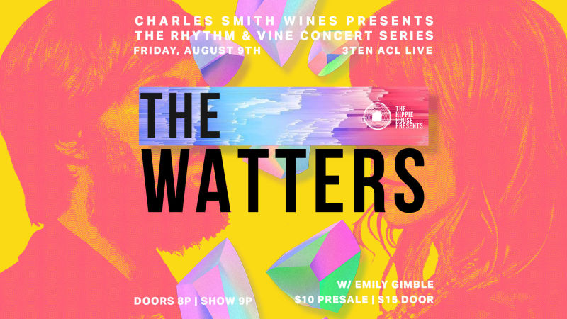 The Watters & Emily Gimble in Austin at 3TEN