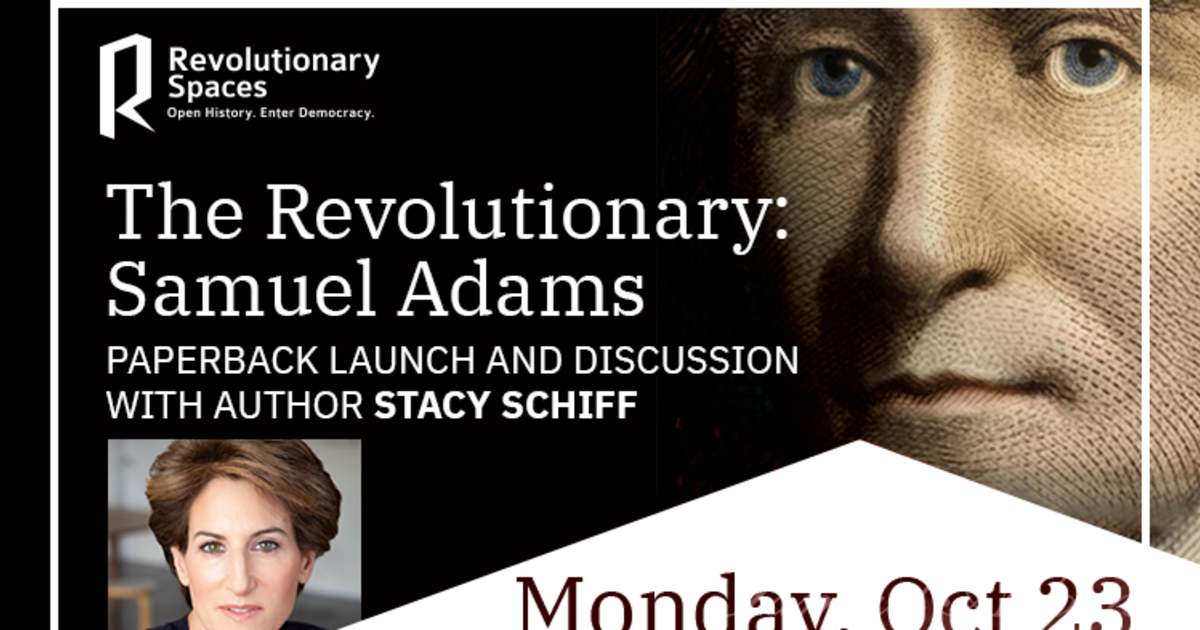 ‘The Revolutionary: Samuel Adams’ Paperback Launch and