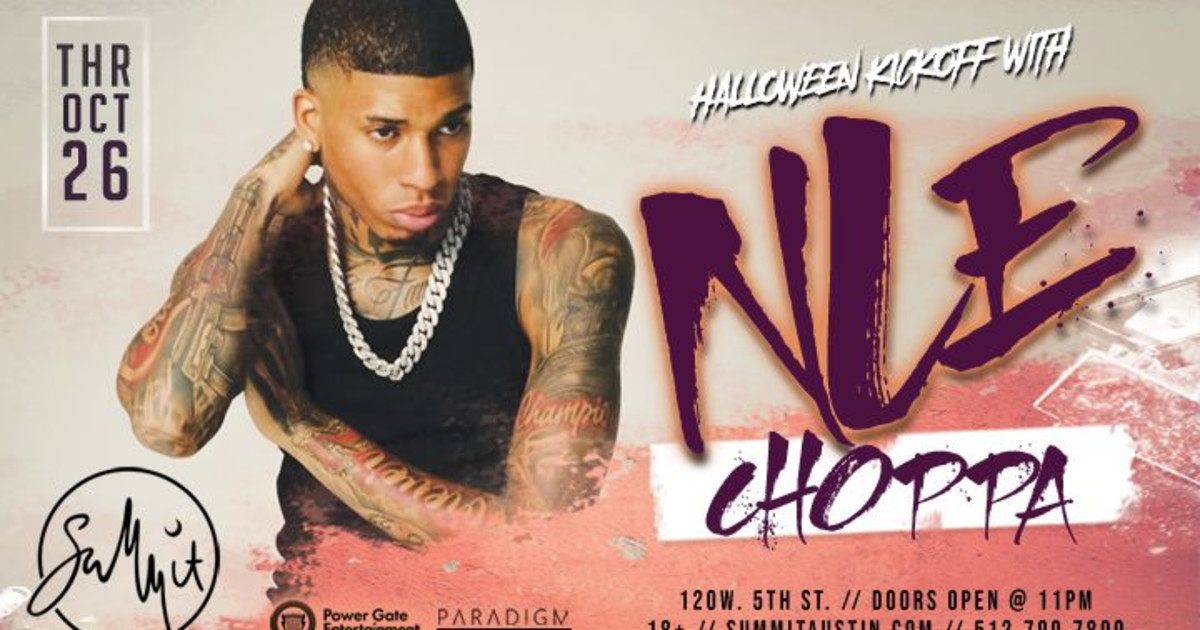 HALLOWEEN KICK OFF WITH NLE CHOPPA in Austin at CLOSED: Summit