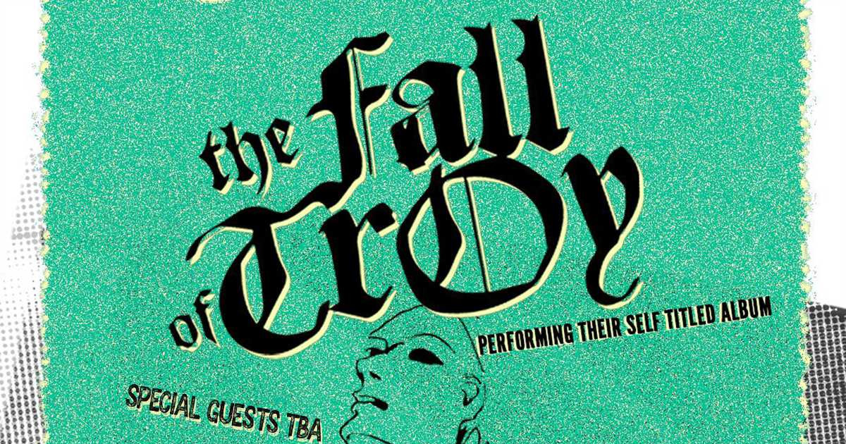 The Fall of Troy in los angles at 1720
