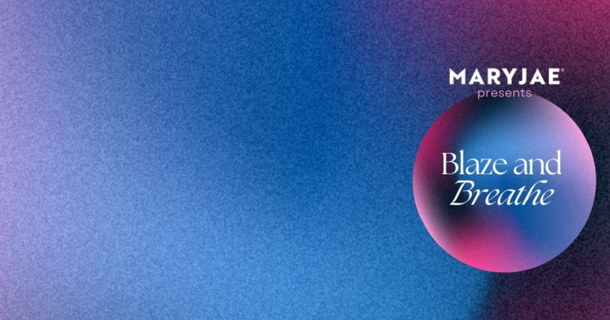 Blaze and Breathe in Austin at MARYJAE® Social Club