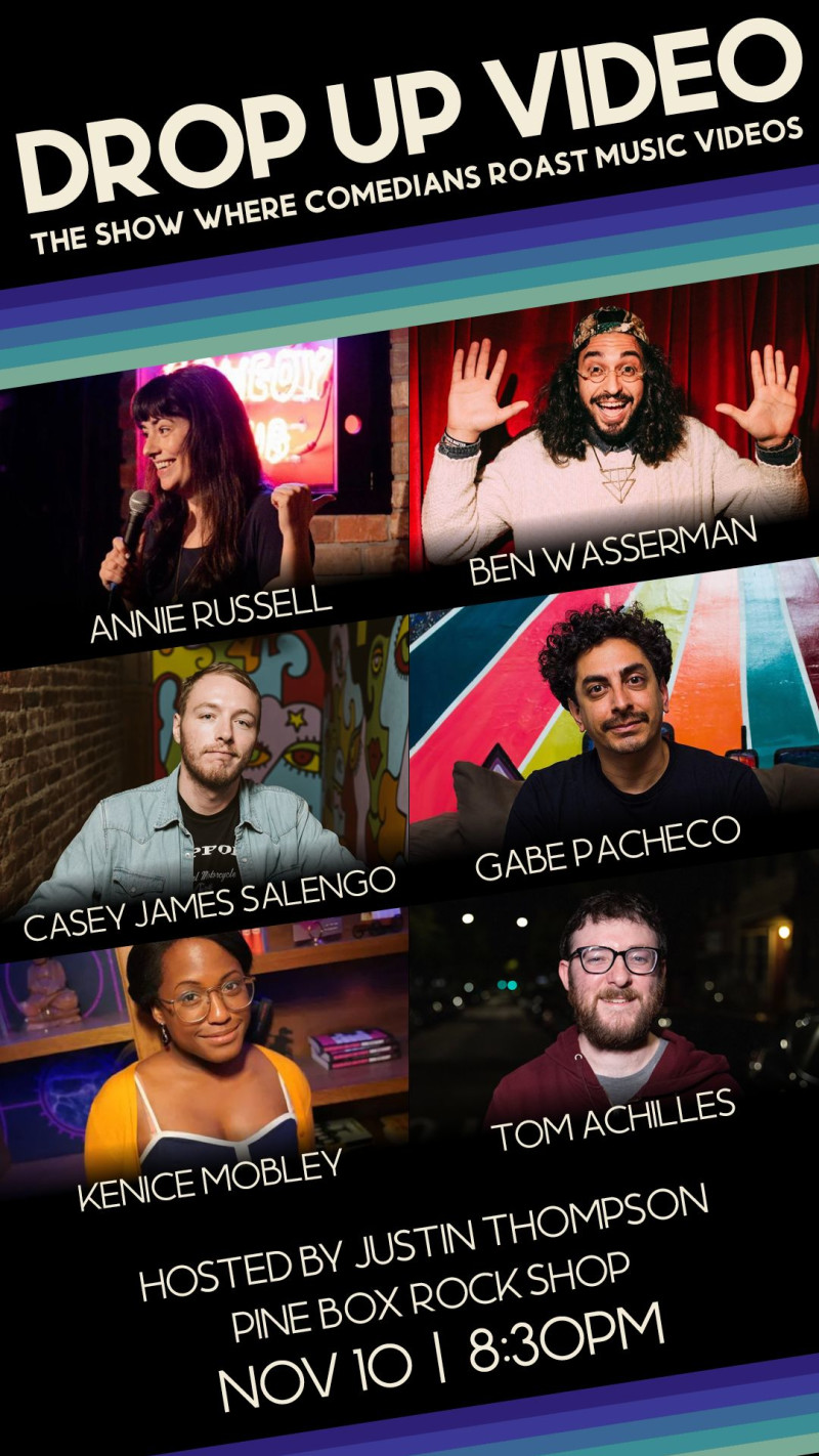 Drop Up Video: The Show Where Comedians Roast Music Videos in