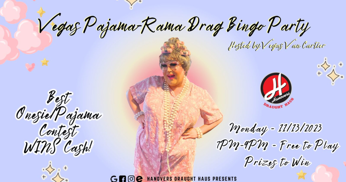 Vegas Pajama-Rama Drag Bingo Party in Pflugerville at Hanovers