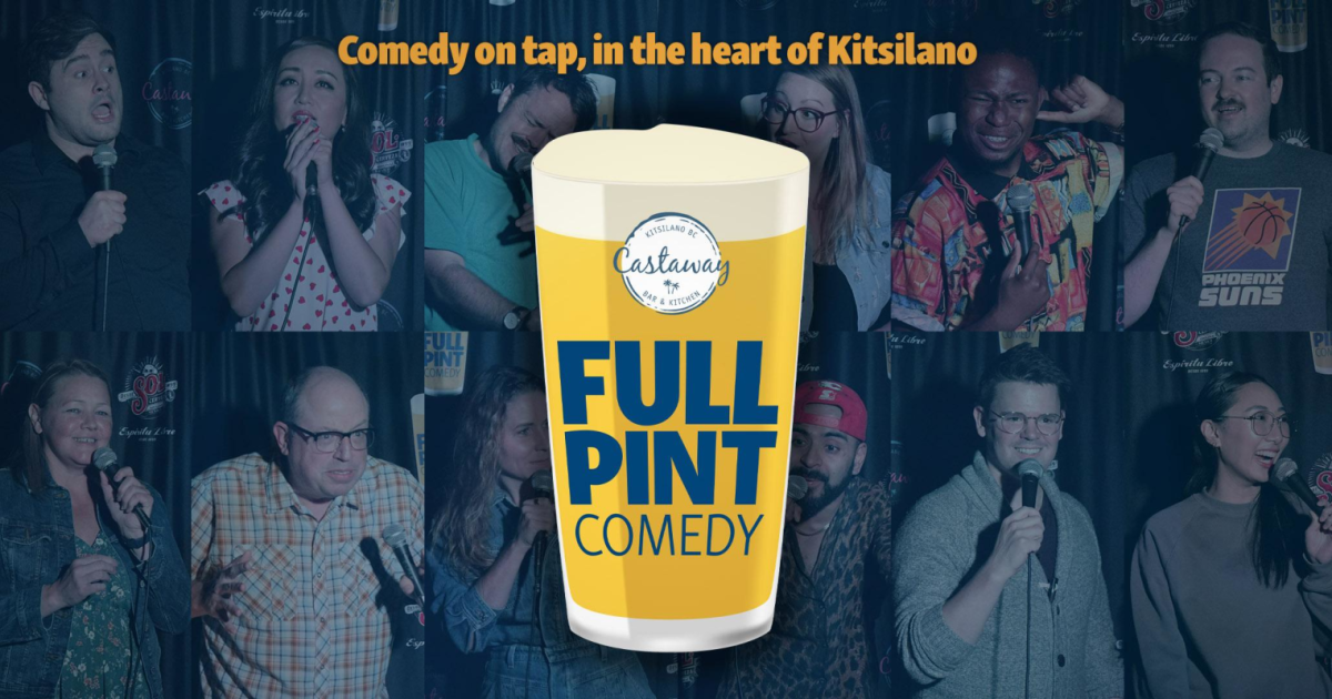 Full Pint Comedy — Vancouver's Top Comedians in Vancouver at
