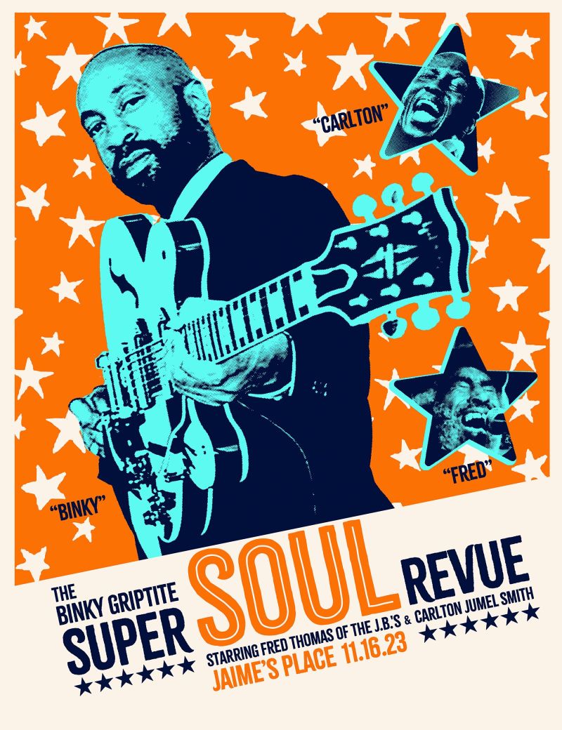 Binky Griptite Super Soul Revue: Starring Fred Thomas of the