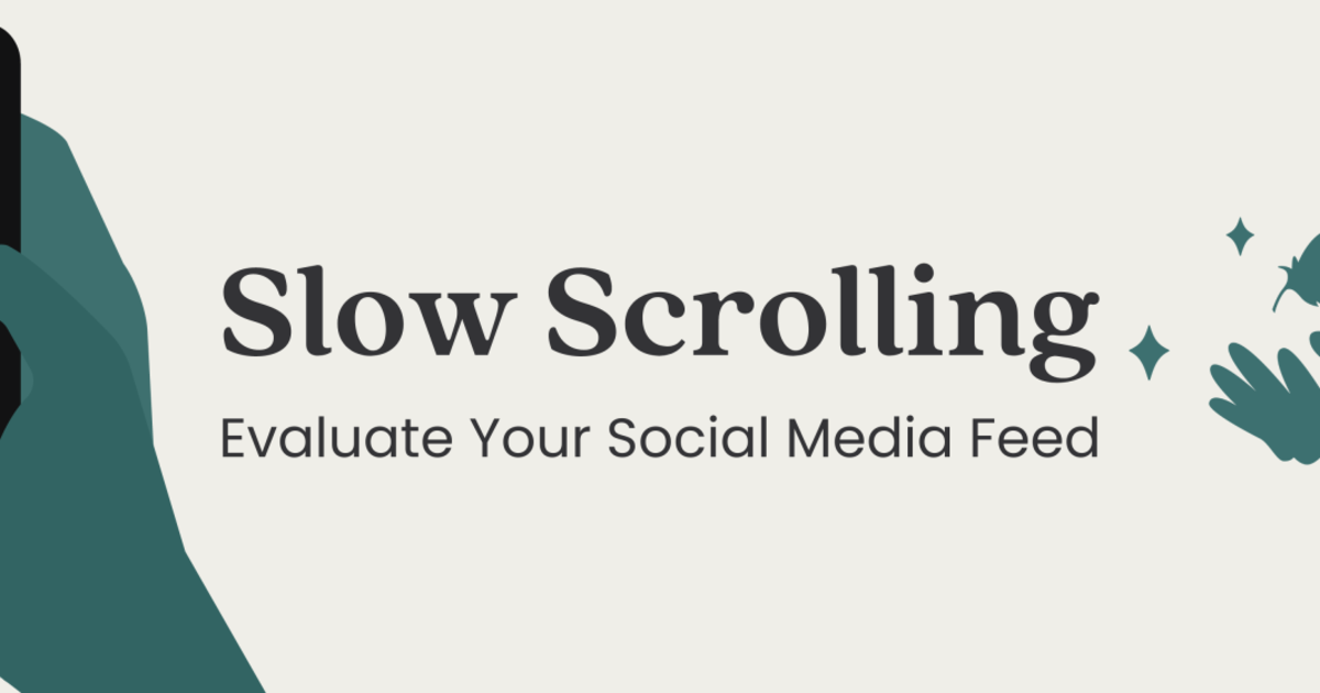 Slow Scrolling: Evaluate Your Social Media Feed in Denver