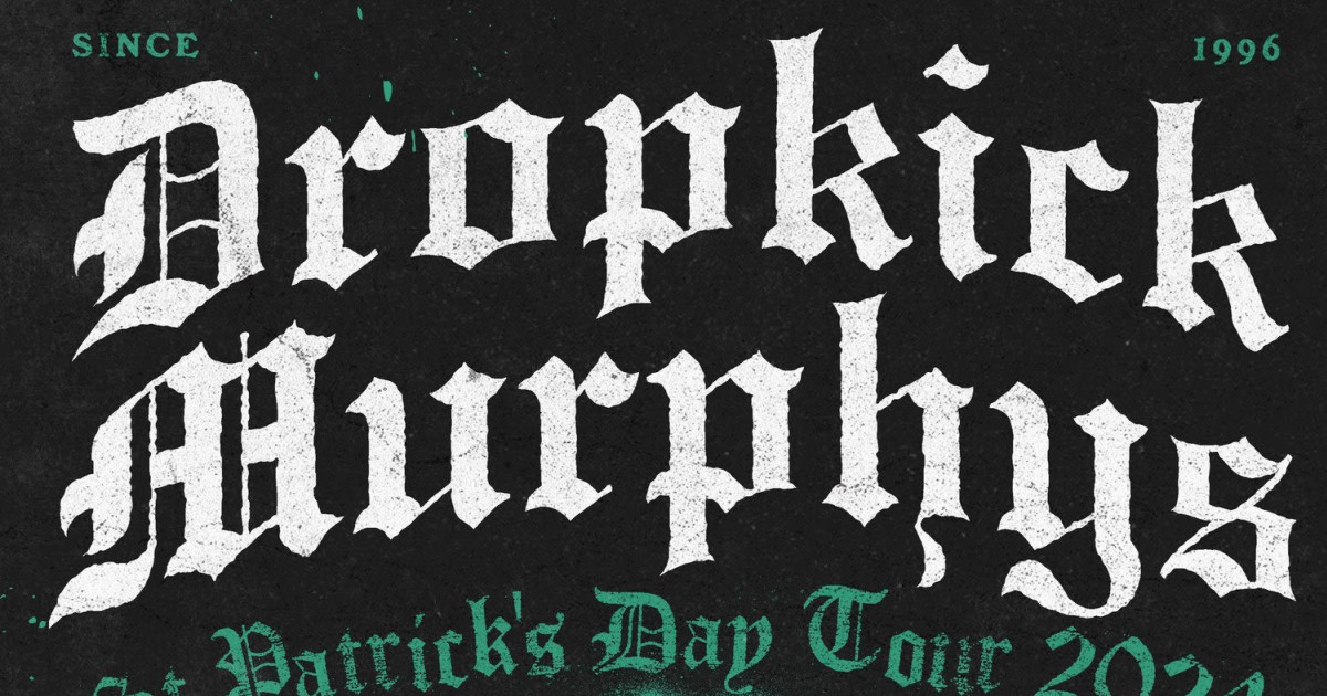 Dropkick Murphys - St. Patrick’s Day Tour 2024 - with special