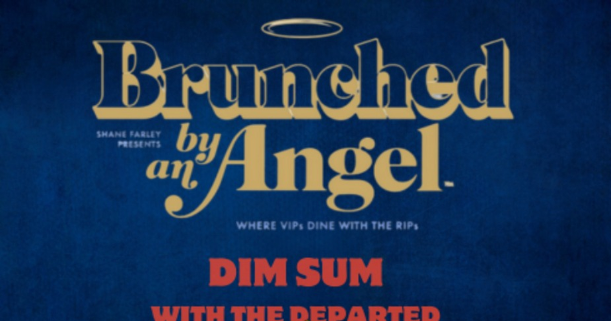 Brunched by An Angel: Dim Sum With The Departed in NYC at Midnight