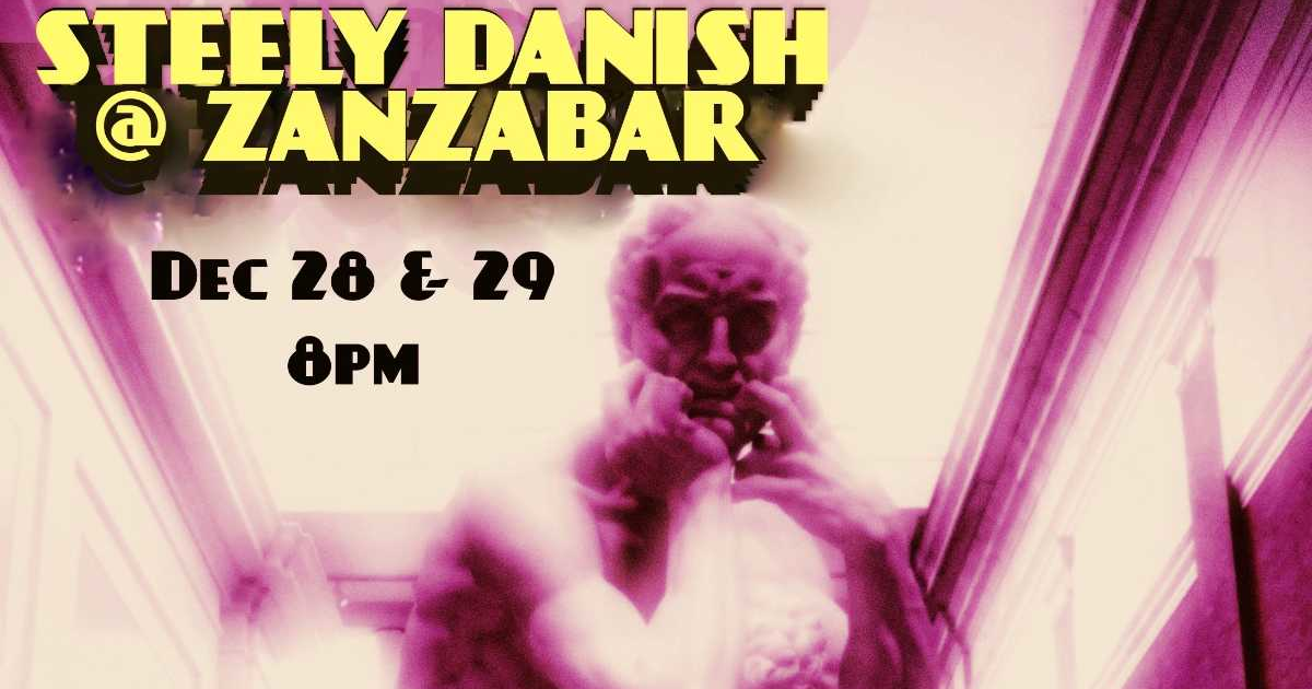 Steely Danish in Louisville at Zanzabar