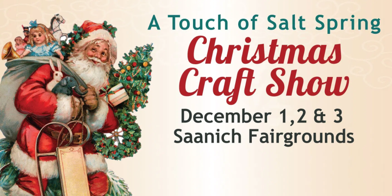 A Touch of Salt Spring Craft & Art Show in Victoria at Saanich