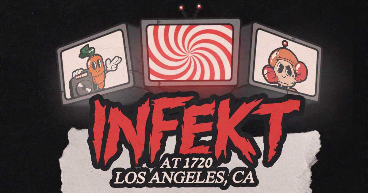 Infekt in los angles at 1720