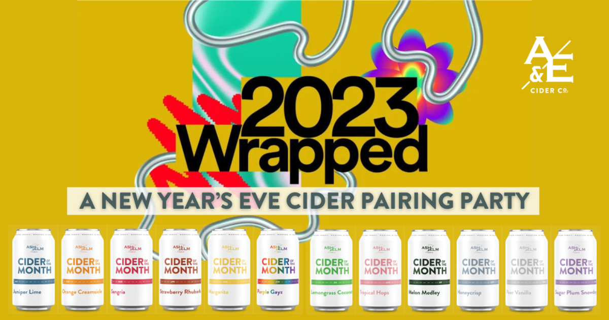 2023 Wrapped: A New Year's Eve Cider Pairing Party in