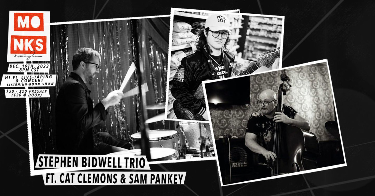 Stephen Bidwell Trio ft. Cat Clemons & Sam Pankey - Live at Monks in