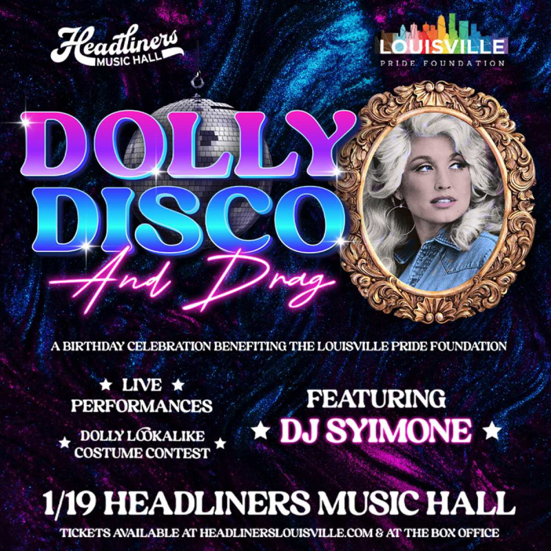 Dolly Disco & Drag Show in Louisville at Headliners Music Hall