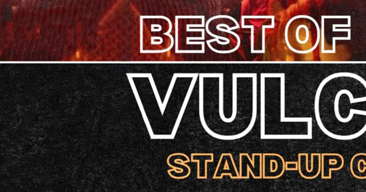 BEST OF VULCAN STAND-UP COMEDY in Austin at Vulcan Gas Company