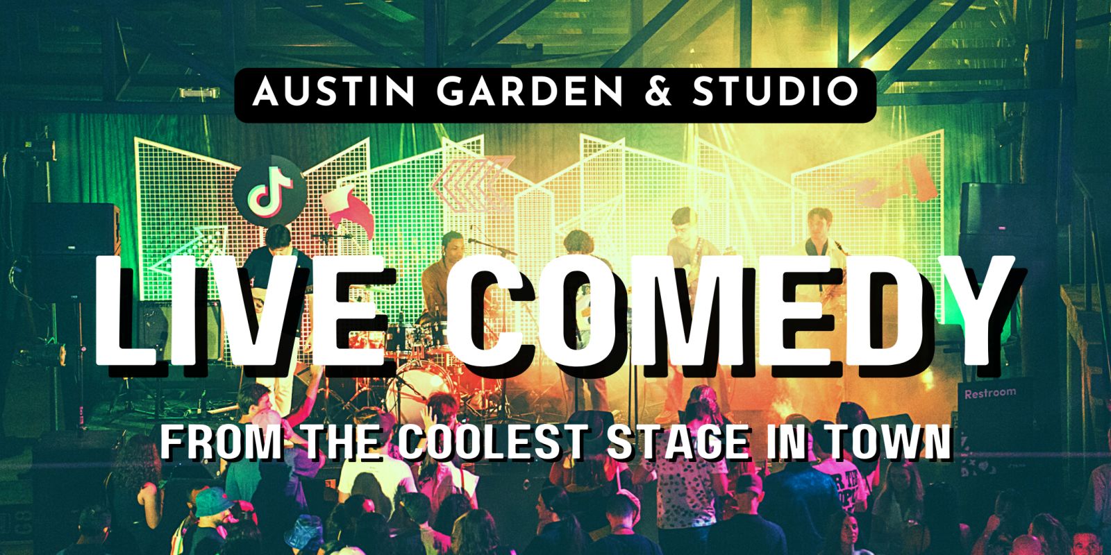 VIRAL COMEDY SHOW in Austin at Austin Garden and The Studio at the