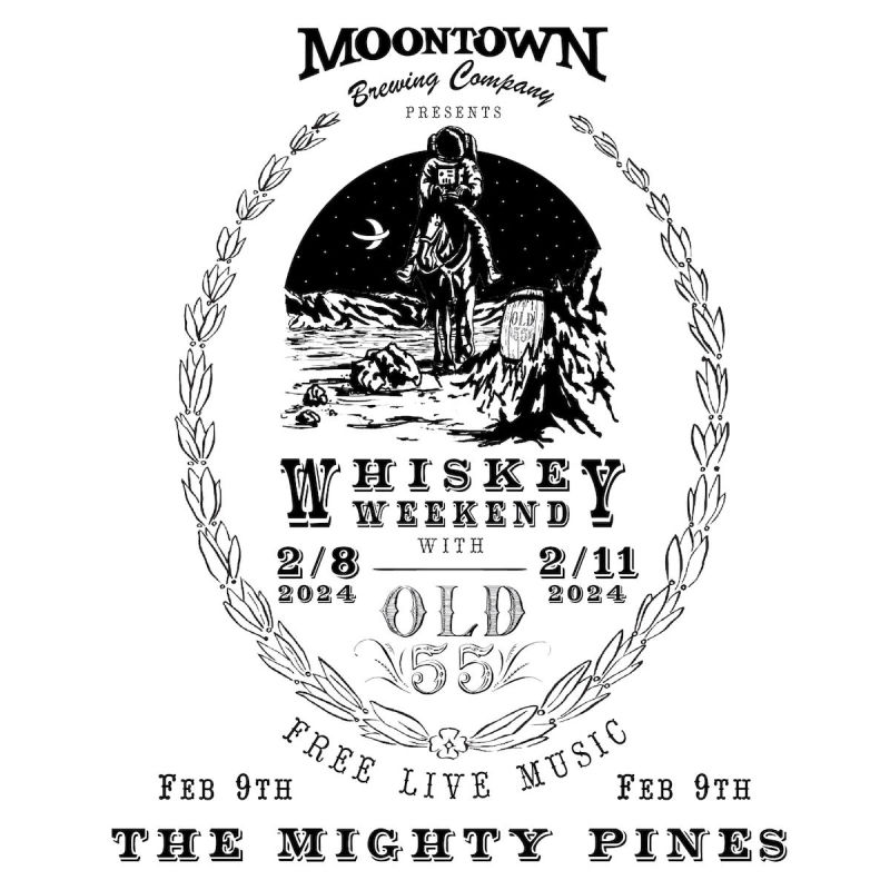 Whiskey Weekend with Old 55 Distillery in Whitestown at Moontown