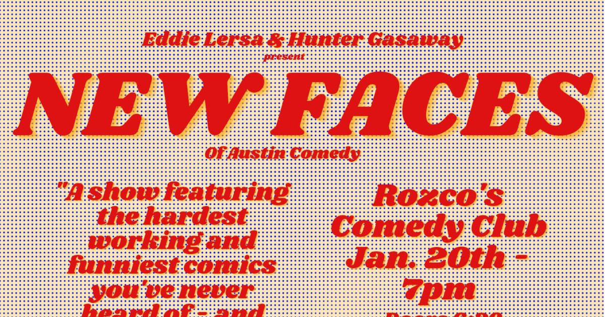 New Faces of Austin Comedy in Austin at Rozco’s Comedy Club