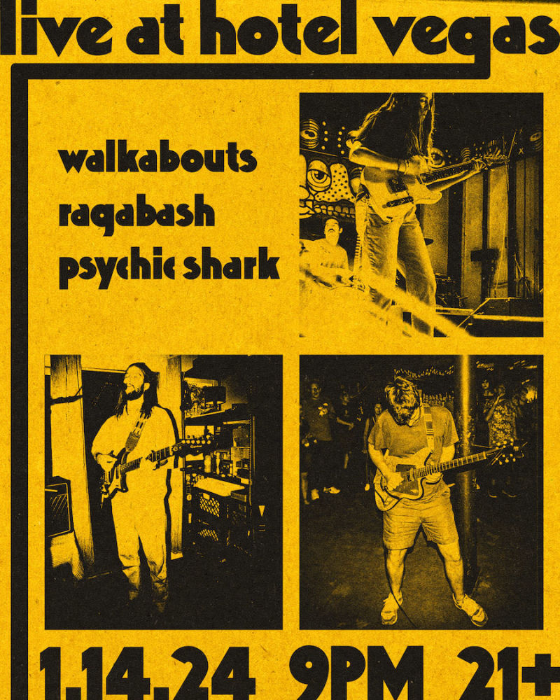 CANCELLED: walkabouts, Ragabash, Psychic Shark in Austin at