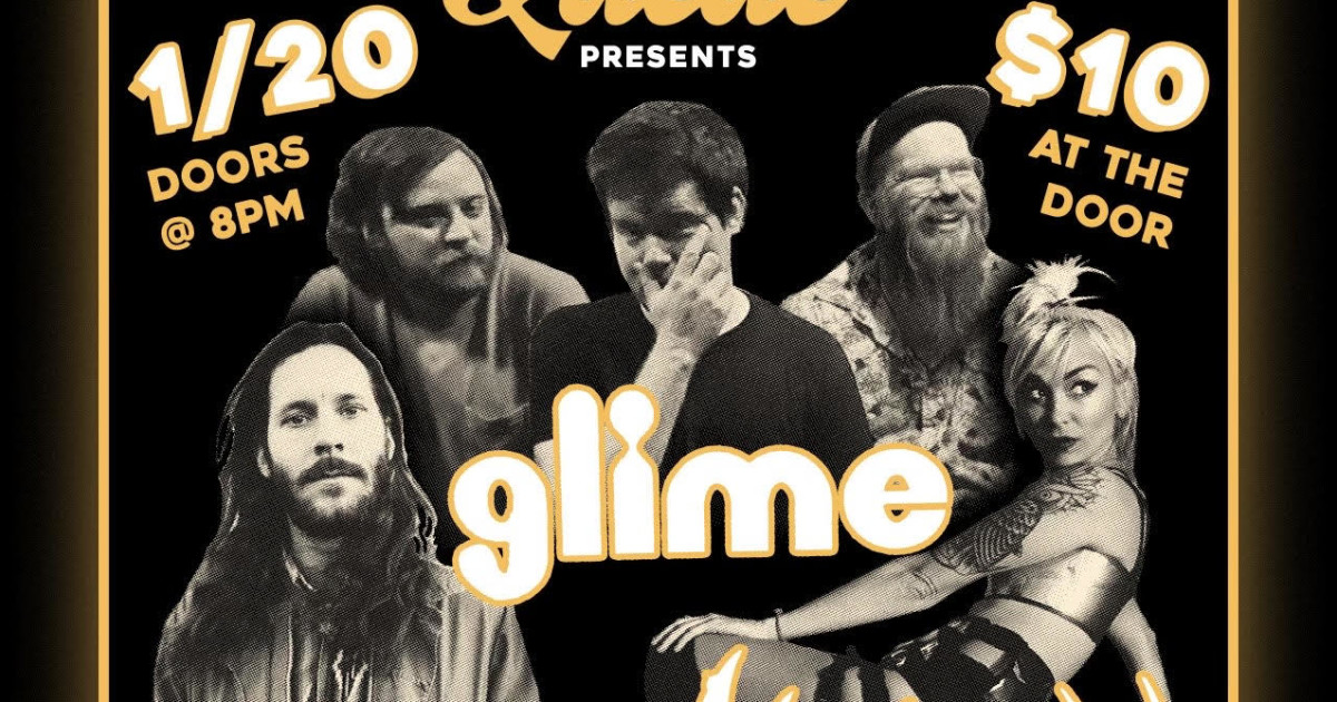 Glime • B.R. Lively • Meddah in Austin at CLOSED - The Coral Snake