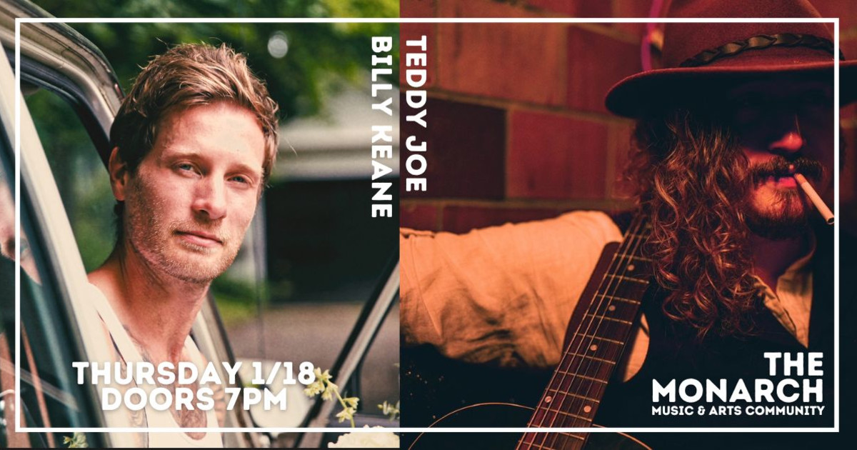 Billy Keane + Teddy Joe at The Monarch in Louisville at The Monarch