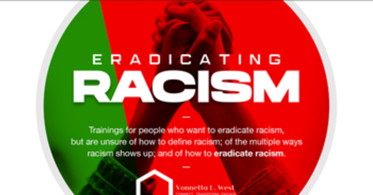 Eradicating Racism 101 with Dr. Vonnetta L. West in NYC at Virtual