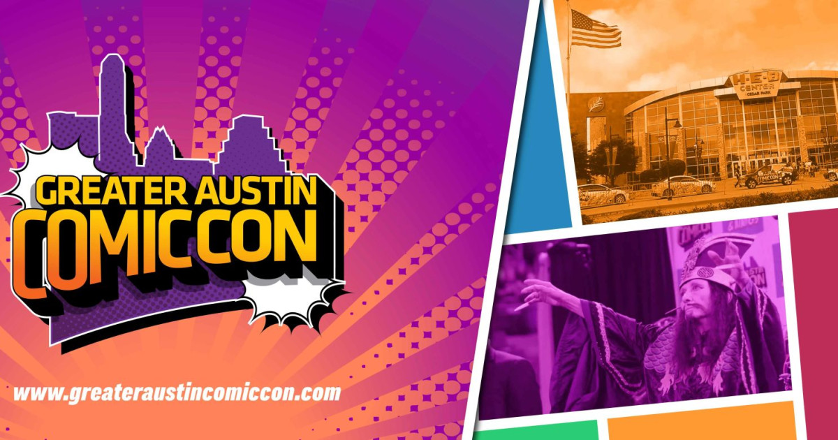 Greater Austin Comic Con 2024 in Cedar Park at H-E-B Center at