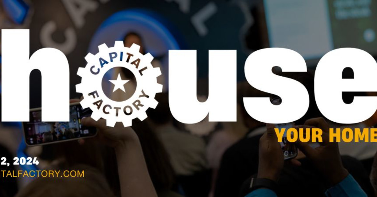 Capital Factory House at SXSW® 2024 in Austin at Capital Factory