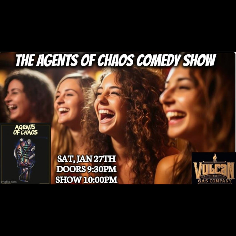 Just Dropped! The Agents of Chaos Comedy Show in Austin at Vulcan