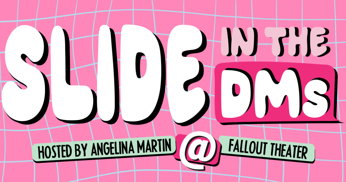 Slide In The DMs in Austin at Fallout Theater