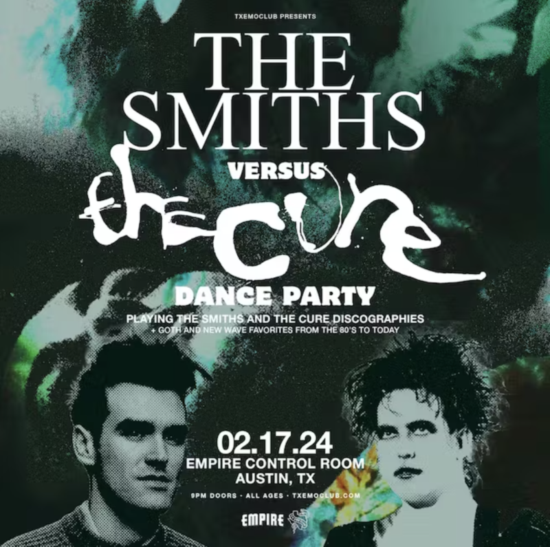 The Smiths VS The Cure: 80s Emo Night in Austin at Empire Control