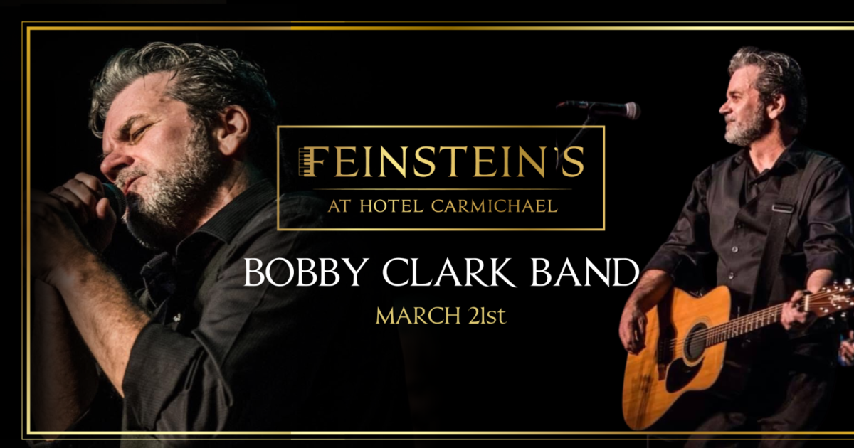 Bobby Clark Band in Carmel at Feinstein's at Hotel Carmichael