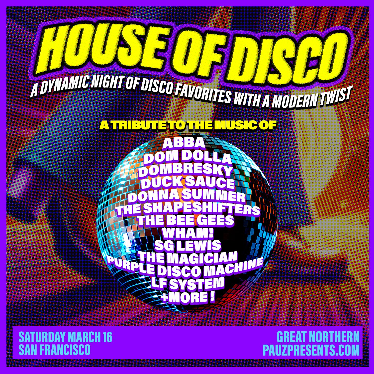 HOUSE OF DISCO: A Night of Classic Disco & Modern House Anthems in