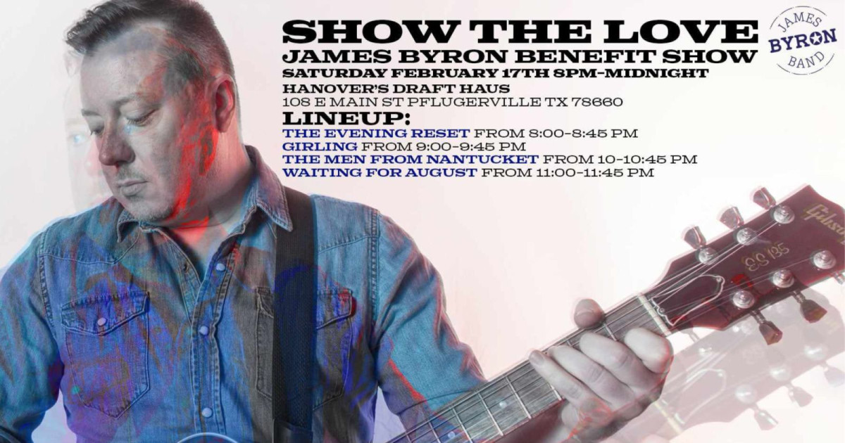 Show The Love: James Byron Benefit Concert in Pflugerville at