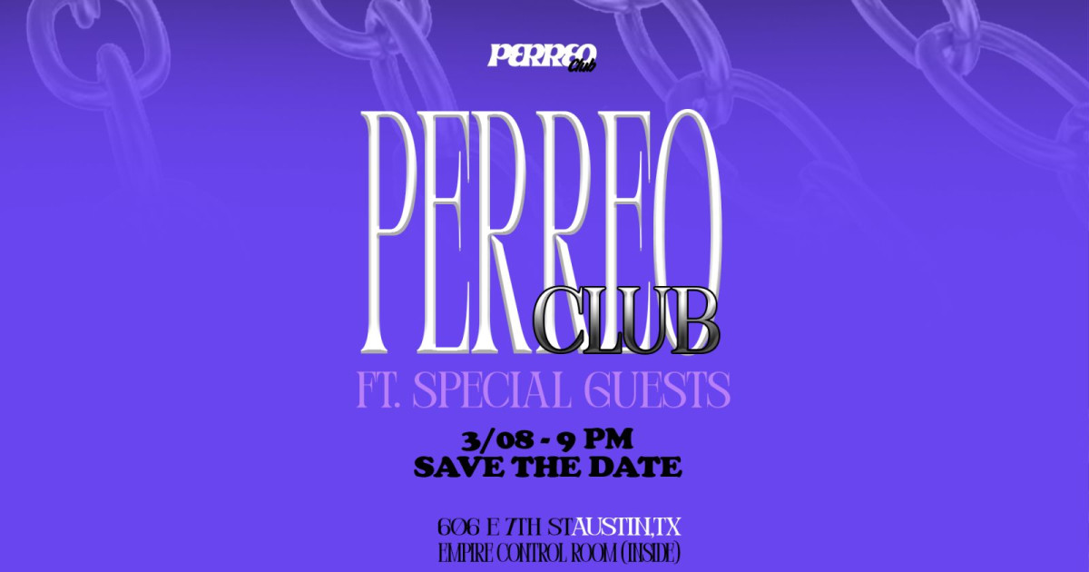 Perreo Club in the Control Room in Austin at Empire Control Room