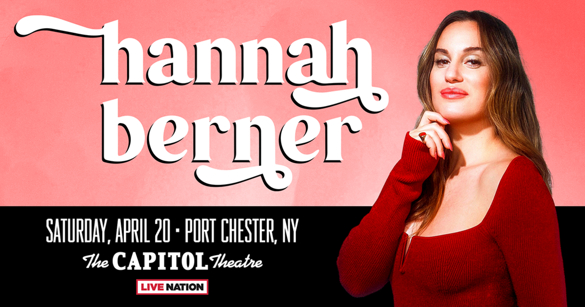 Hannah Berner Live in Port Chester at The Capitol Theatre