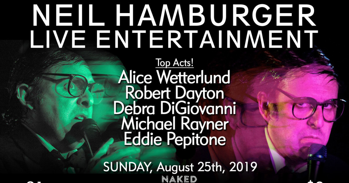 Neil Hamburger LIVE 8/25 Wetterlund! Pepitone! DiGiovanni!