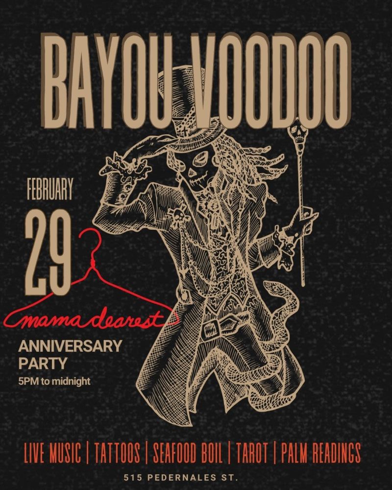 Bayou Voodoo Party at Mama Dearest in Austin at Mama Dearest