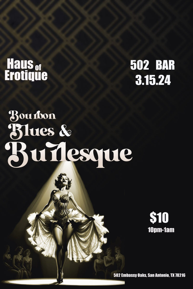 Haus of Erotique – Bourbon, Blues & Burlesque in San Antonio at 502