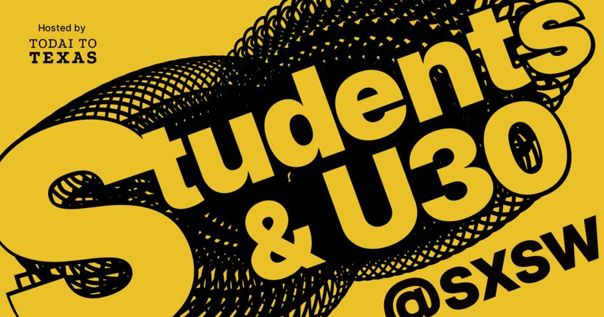 Students & U30@SXSW (OFFICIAL) in Austin at Austin Convention