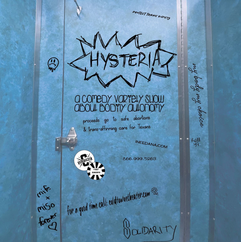 HYSTERIA: a comedy variety show about bodily autonomy in Austin