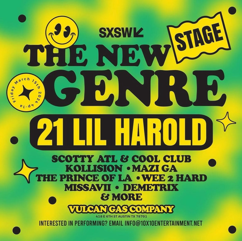 The New Genre: 21 Lil Harold, Scotty ATL & Cool Club & More in Austin