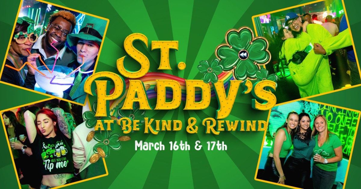 St. Paddy's Weekend in San Antonio at Be Kind & Rewind
