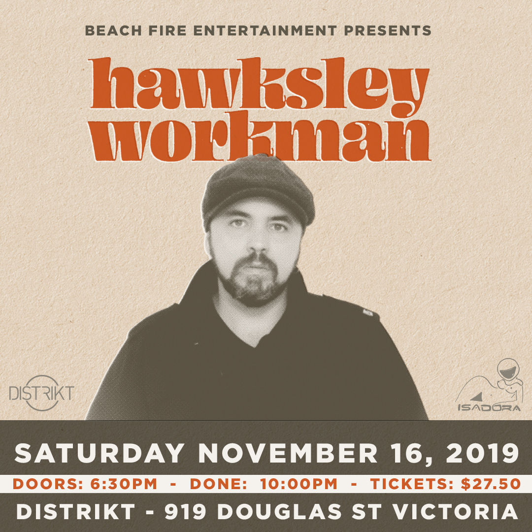 Hawksley Workman in Victoria at Distrikt
