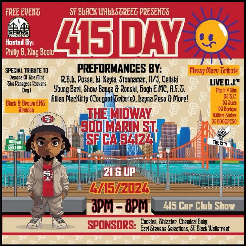 415 Day in San Francisco at The Midway