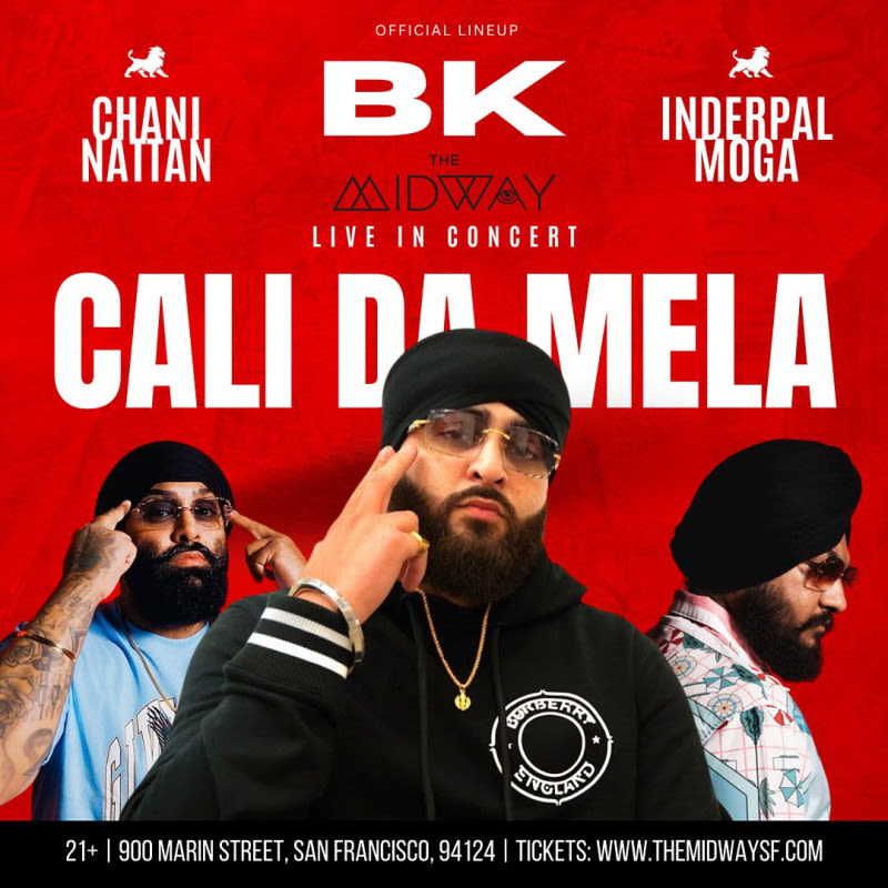 Cali Da Mela, Bk Dhaliwal, Chani Nattan, Inderpal Moga in San