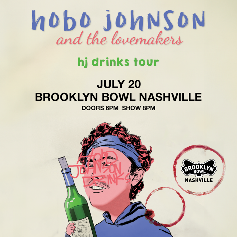 Hobo Johnson & The Lovemakers - hj drinks tour in Nashville at